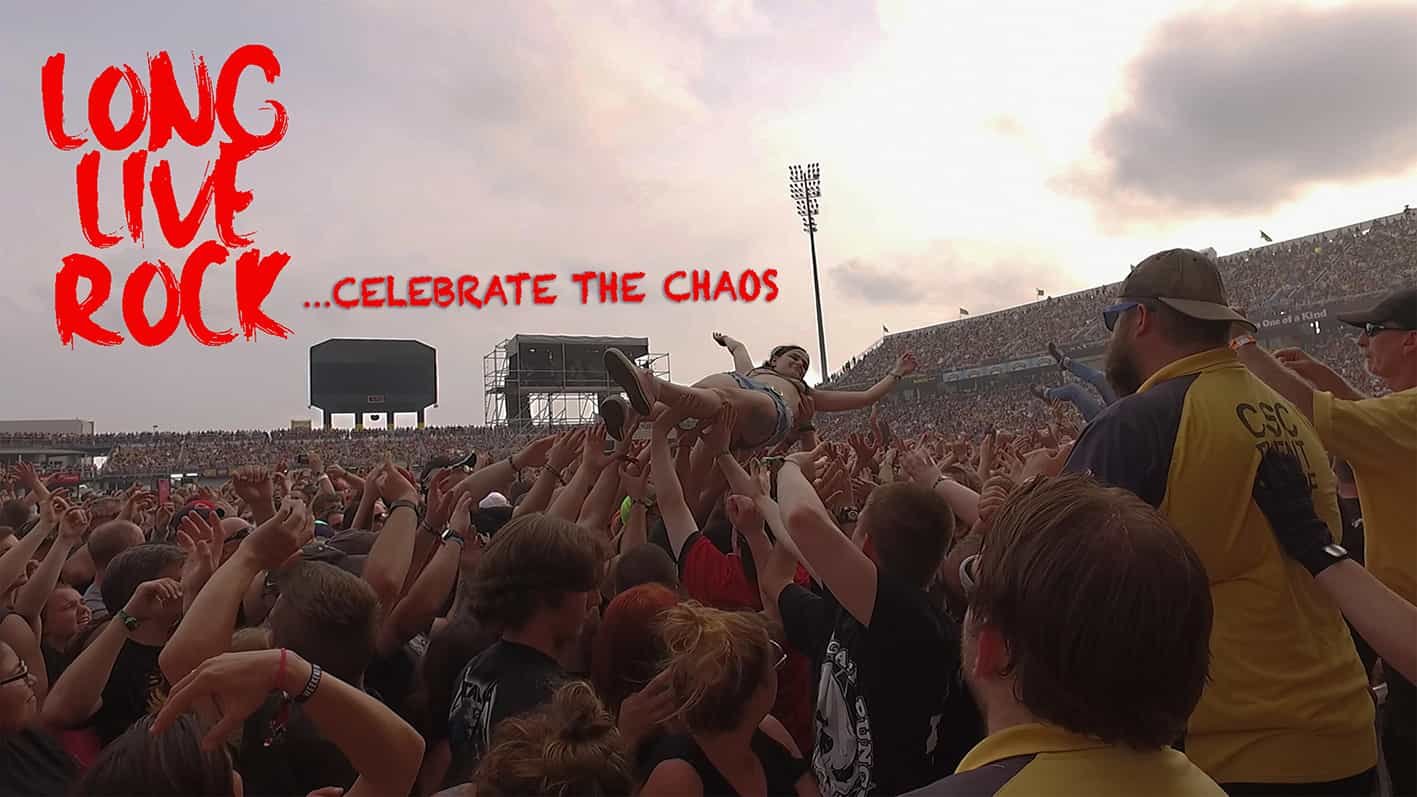 Long Live Rock…Celebrate The Chaos