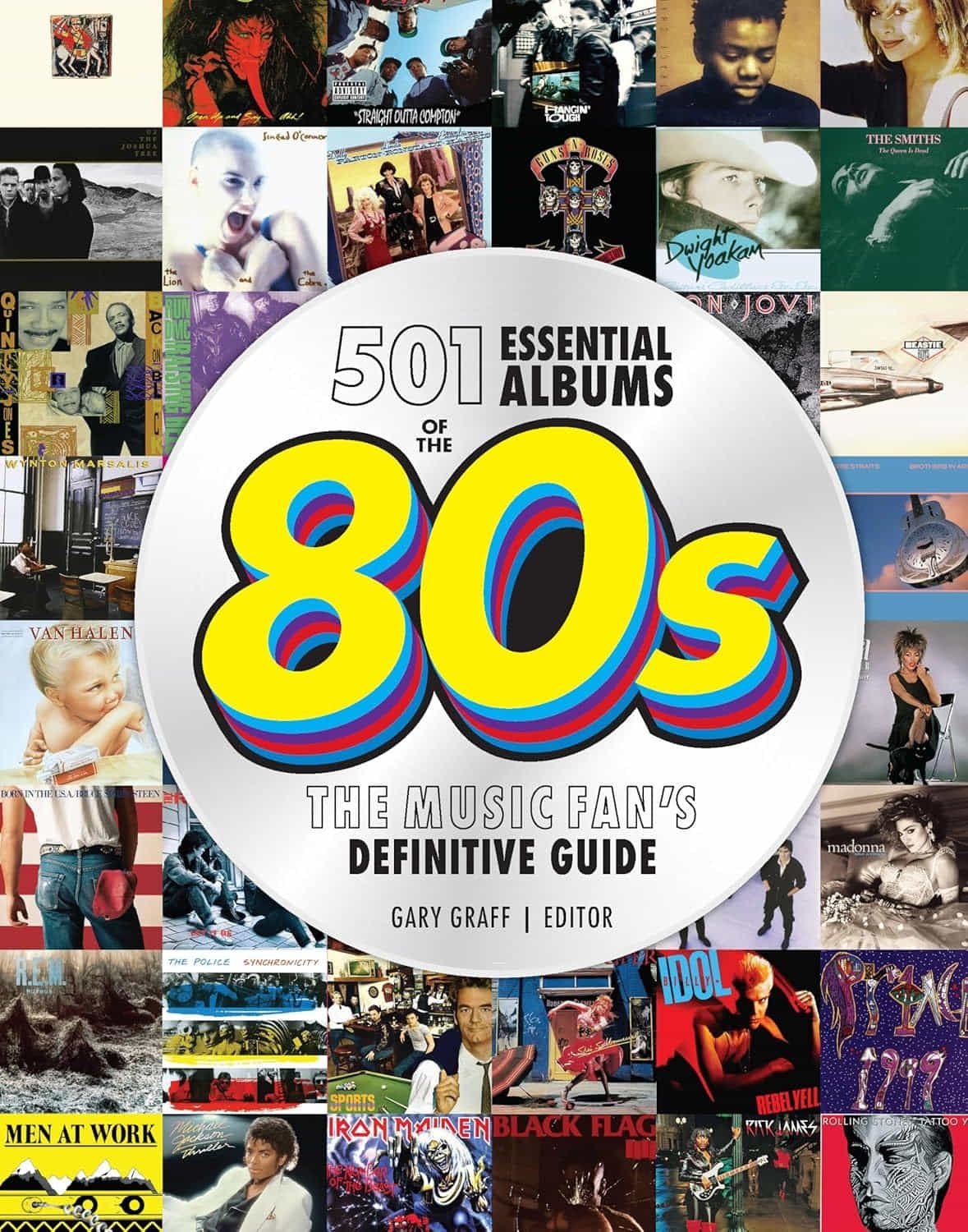 501 Essential Albums of the 80s by Gary Graff